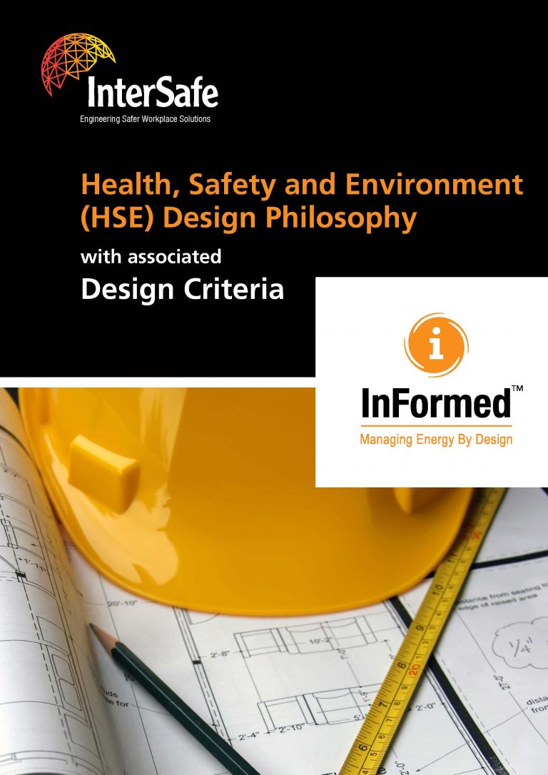 InFormed - Health, Safety and Environment (HSE) Design Philosophy with ...